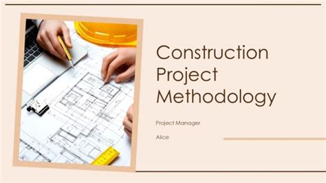 Project Construction Methodology Powerpoint Presentation And Slides Ppt