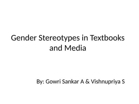 Genderstereotypespresentationfor Betterment Pptx