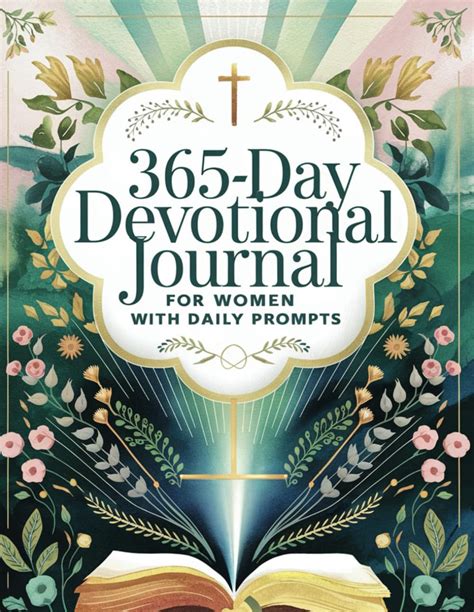365 Day Devotional Journal For Women With Daily Prompts Inspiring Reflections And Thoughtful