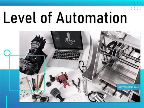 Level Of Automation Powerpoint Presentation Slides Powerpoint Slides