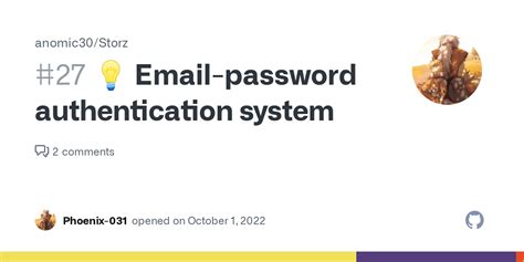 💡 Email Password Authentication System · Issue 27 · Anomic30storz · Github