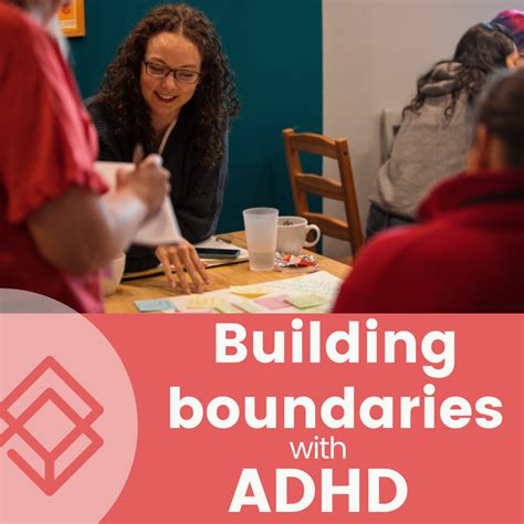 Building Boundaries With Adhd Celebrate Difference Adhd