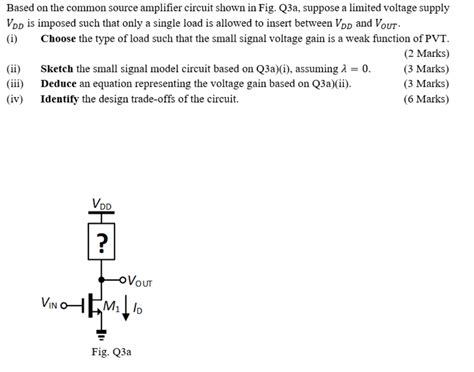 Solved Based On The Common Source Amplifier Circuit Shown In Chegg