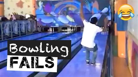 Hilarious Bowling Fails 2018 Try Not To Laugh 😂😂😂 Youtube