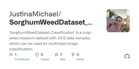 GitHub JustinaMichael SorghumWeedDataset Classification