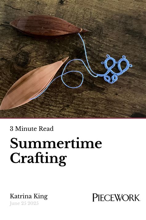 Summertime Crafting Piecework