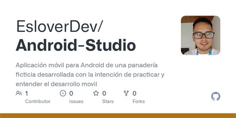 GitHub EsloverDev Android Studio Aplicación móvil para Android de una panadería ficticia