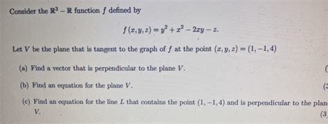 solved consider the r3−r function f defined by