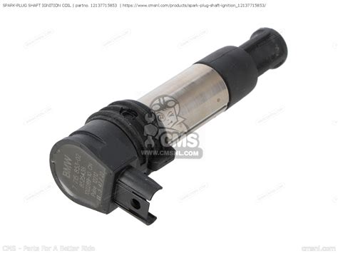 12137715853 Spark Plug Shaft Ignition Coil Bmw Buy The 12 13 7 715