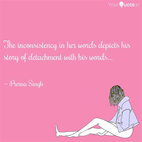 The Inconsistency In Her Quotes And Writings By Prerna Singh