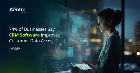 Centrahub Crm Crmsoftware Software Benefits Businesses Customerdata Centrahub Crm