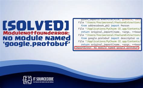 Modulenotfounderror No Module Named Google Protobuf