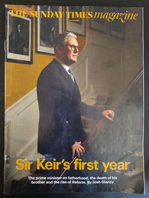 Sunday Times Magazine 29 June 2025 Sir Keirs First Year Women Of 90s
