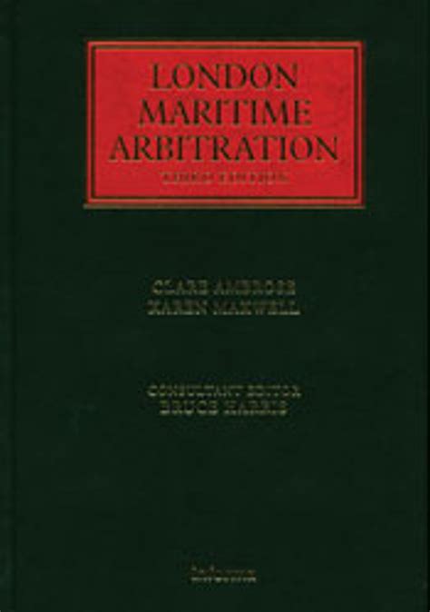 London Maritime Arbitration Third Edition