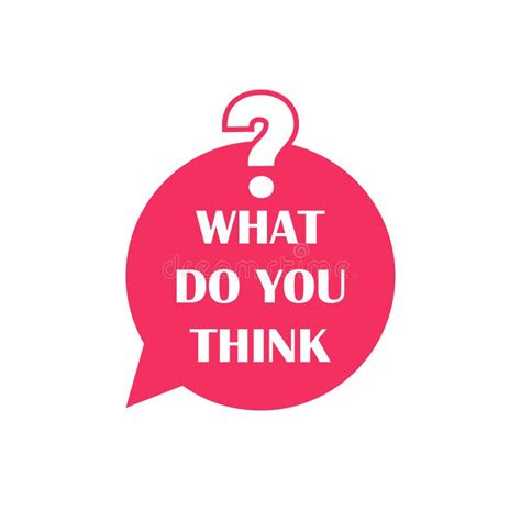 What Do You Think Red Bubble Stock Vector Illustration Of Learning