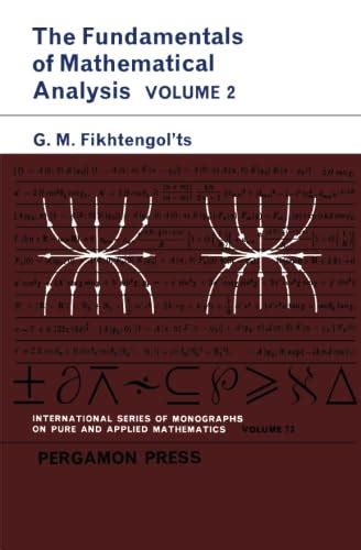 Buy The Fundamentals Of Mathematical Analysis International Series Of