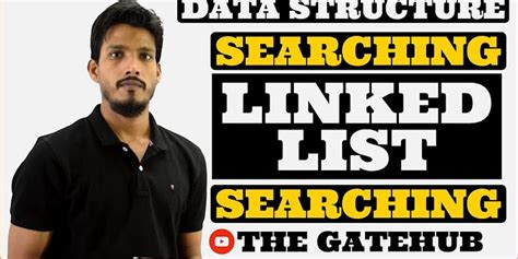 What Is The Time Complexity Of Searching In A Linked List