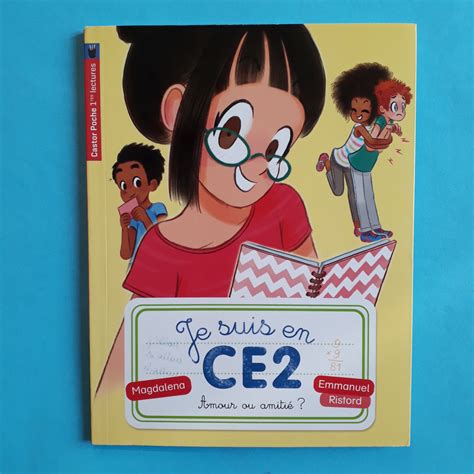Je Suis En Ce2 Amour Ou Amitié Librairie William Crocodile