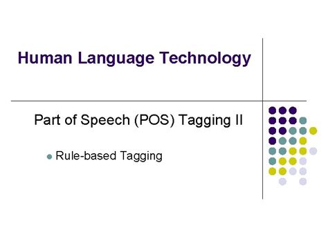 human language technology part of speech pos tagging