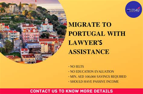 Migration Experts 4 U 𝐌𝐈𝐆𝐑𝐀𝐓𝐄 𝐓𝐎 𝐏𝐎𝐑𝐓𝐔𝐆𝐀𝐋 𝐖𝐈𝐓𝐇 𝐋𝐀𝐖𝐘𝐄𝐑 𝐀𝐒𝐒𝐈𝐒𝐓𝐀𝐍𝐂𝐄 • No