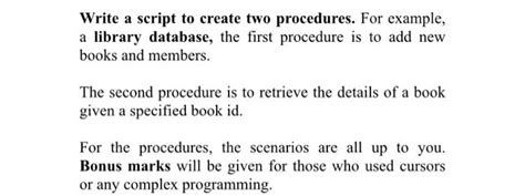 Write A Script To Create Two Procedures For Example Chegg Com