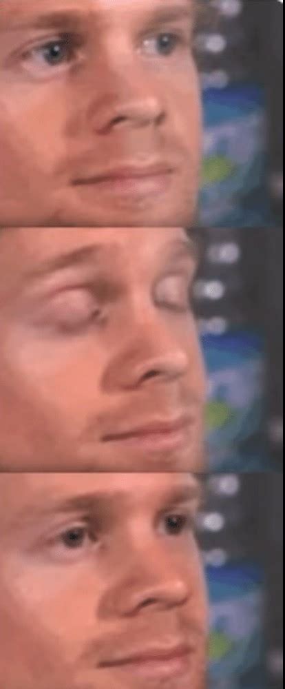 Create Meme Dude Blinks Meme Mem Blinking Guy Memes Pictures Meme
