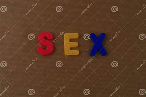 Word Or Text Sex Written In The Alphabet With Colorful Letters O Stock
