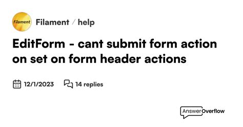 editform can t submit form action on set on form header actions filament