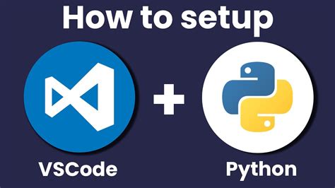 How To Setup Visual Studio Code For Python Development YouTube