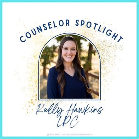 Counselor Spotlight Kelly Hawkins Lpc — Counseling And Wellness Of Heath