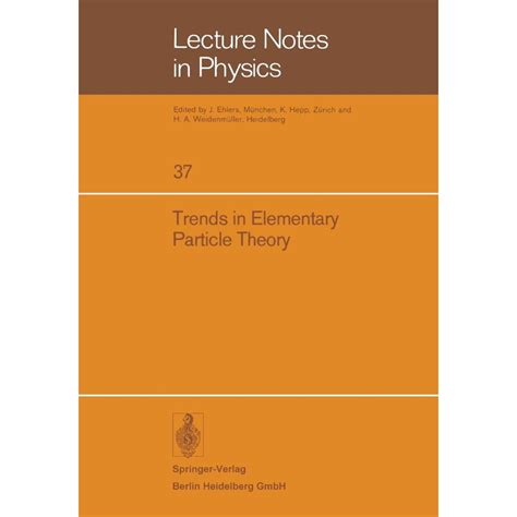 Trends In Elementary Particle Theory No Shoptime