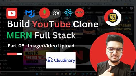 Part 08 Cloudinary Imagevideo Upload In React Build Youtube Clone Using Mern React Js