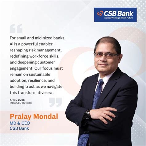 Csb Banks Md And Ceo Shares A Measured View On Ai In The Kpmg 2025 India