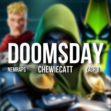 Doomsday Single By Chewiecatt Spotify