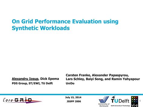 Ppt On Grid Performance Evaluation Using Synthetic Workloads