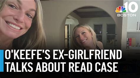 John Okeefes Ex Girlfriend Shares Thoughts On Karen Read Case Youtube