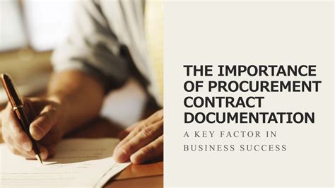The Crucial Role Of Procurement Contract Documentation In Business Success The Crucial Role Of Procurement Contract Documentation In Business Success
