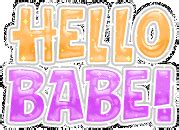 Hello Babe