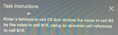 Solved Task InstructionsEnter A Formula In Coll Ce That Chegg Com