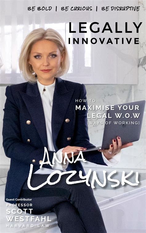 Legally Innovative How To Maximise Your Legal W O W [ways Of Working] By Anna Lozynski Issuu