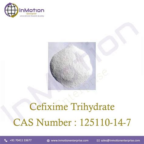 Cefixime Trihydrate Api At Best Price In Surat By Inmotion Enterprise Id 2849505255262