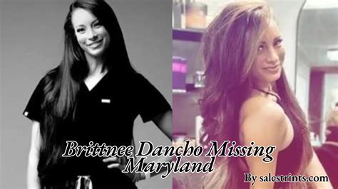 Exploring Brittnee Dancho Missing Maryland