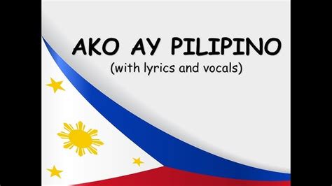 Ako Ay Pilipino Lyrics With Kuh Ledesma Youtube