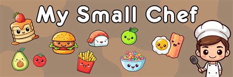 My Small Chef
