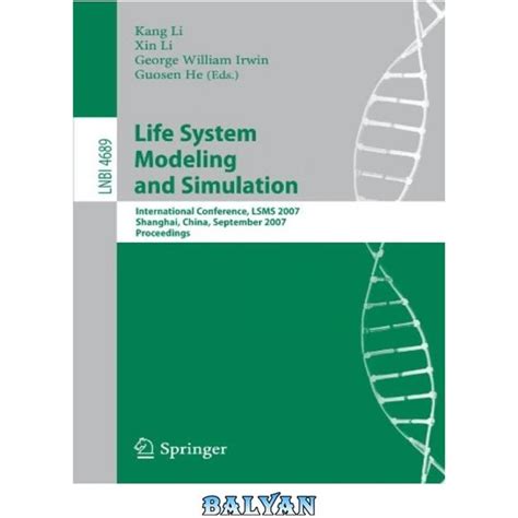 خرید و قیمت دانلود کتاب Life System Modeling And Simulation International Conference Lsms 2007