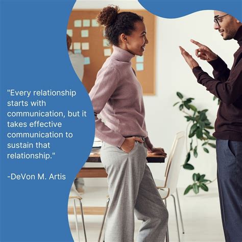 This Goes For Business Relationships And Romantic Relationships Alike Devon M Artis Ma