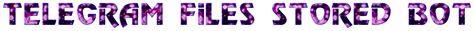 GitHub PredatorHackerzZ TG FileStore A 4GB Media Supported File Store Bot That No Needs
