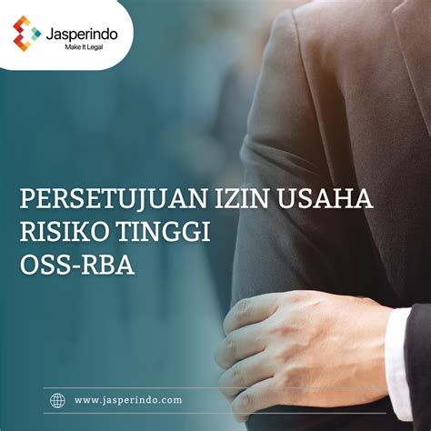 PERSETUJUAN IZIN USAHA RISIKO TINGGI OSS RBA Jasperindo