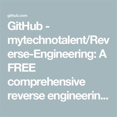 Github Mytechnotalentreverse Engineering A Free Comprehensive