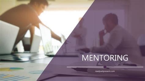 Mentor Protege Relationships Mentoringpptx